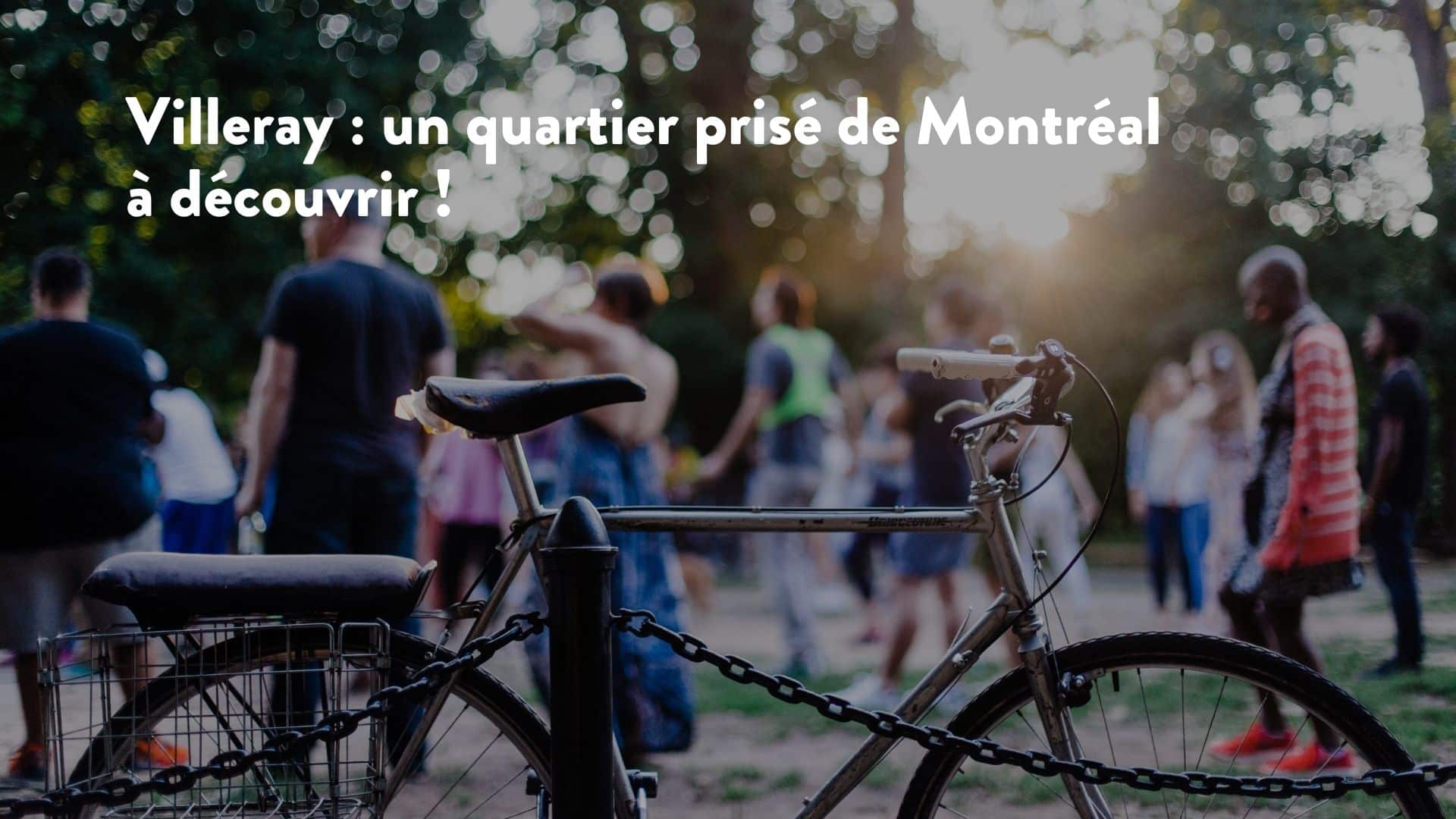 Découvrir Villeray : un quartier prisé - Blog - Kangalou