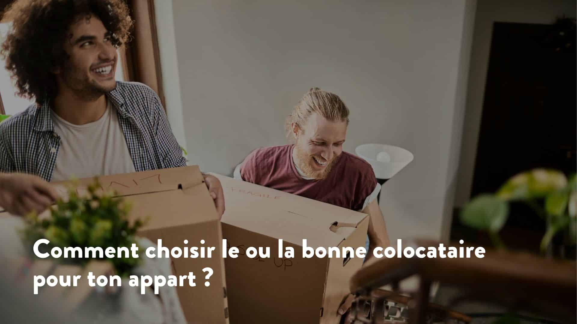 Comment choisir le ou la bonne colocataire pour ton appart ? - Blog ...