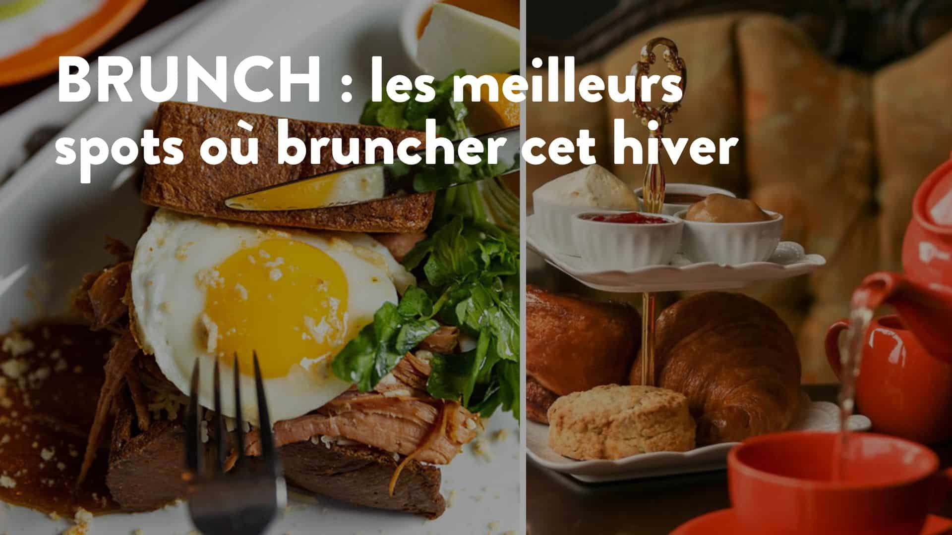 Les meilleurs spots où bruncher cet hiver - Blog - Kangalou